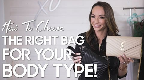 The Right Bag for Your Body Type! - Style by Kim xo